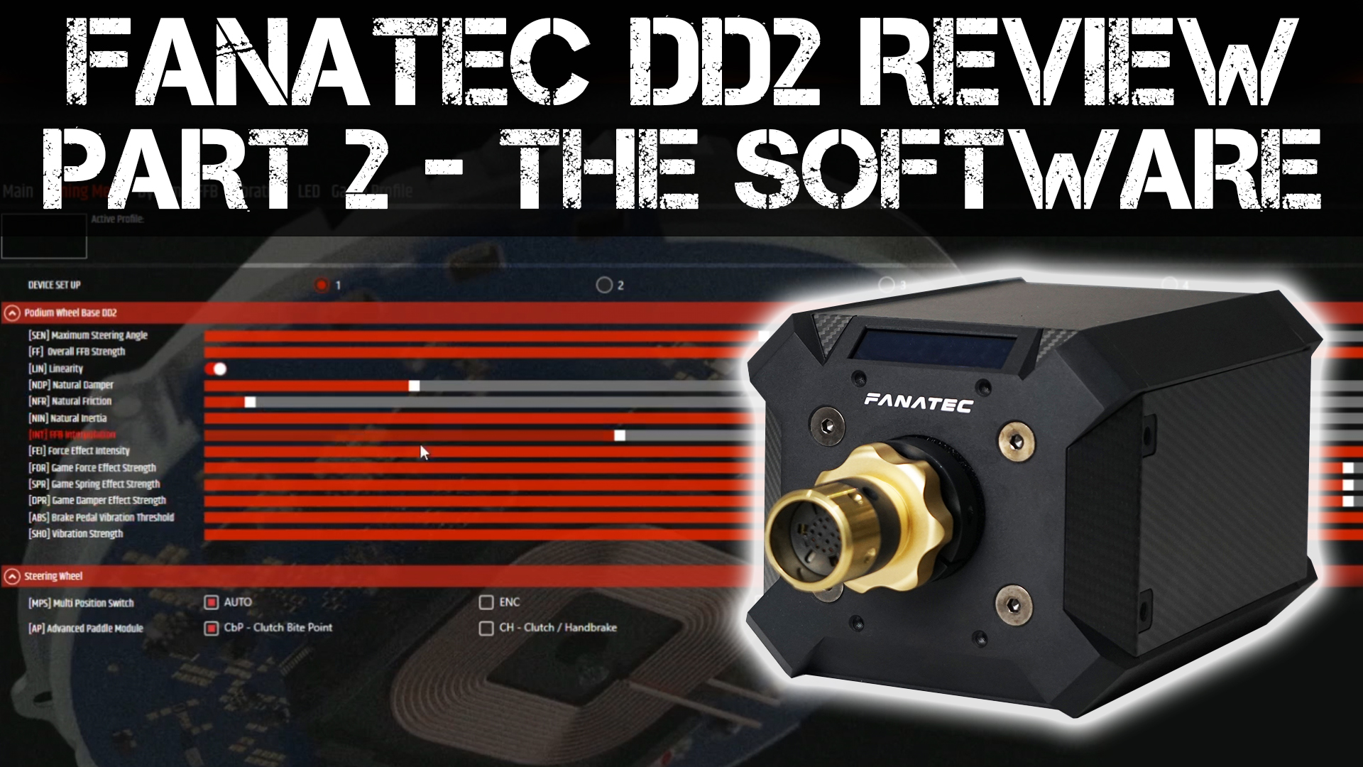 THE FANATEC DD2 REVIEW - Part 2 - The Software - Boosted Media