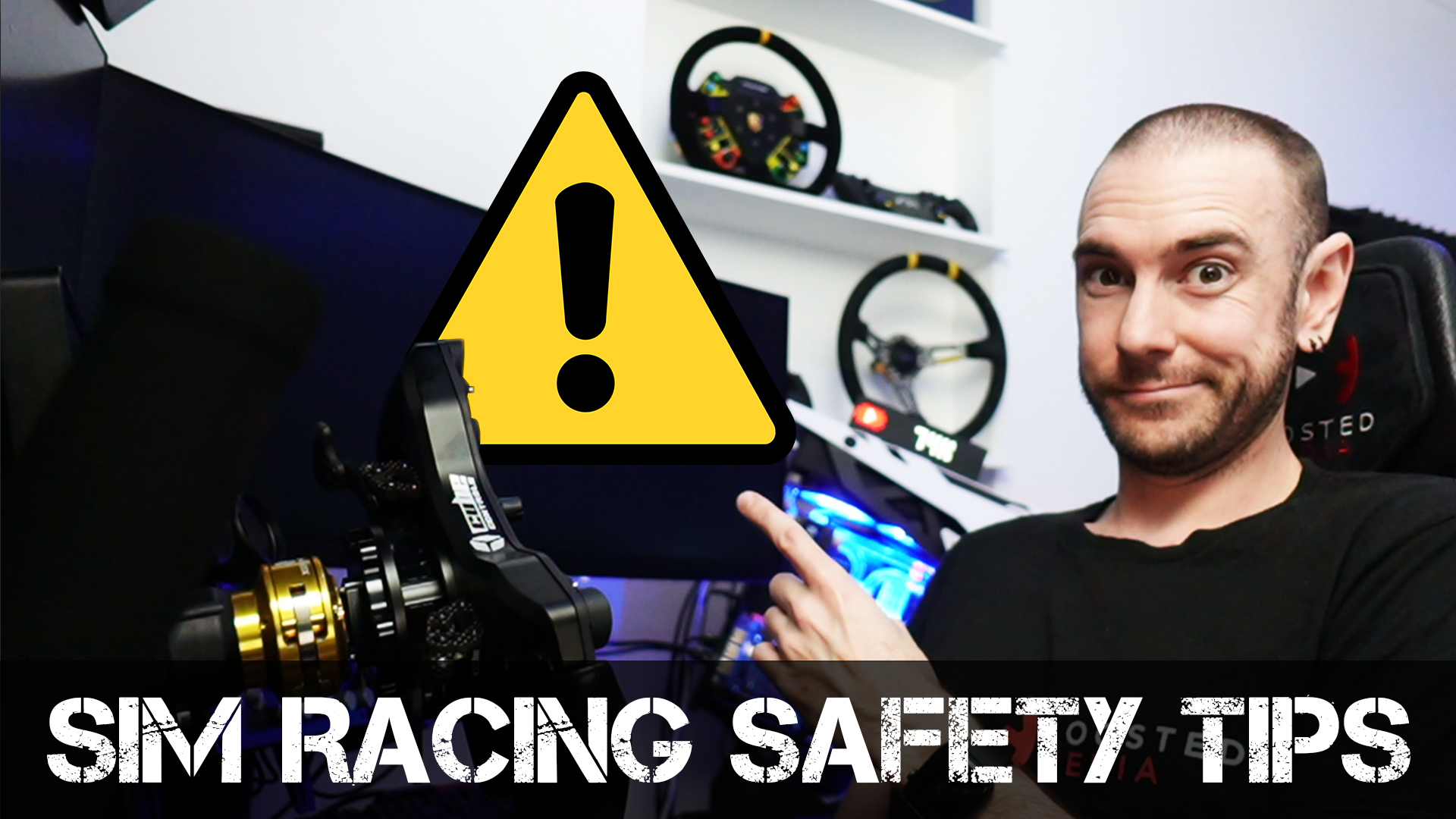 THESE AREN'T TOYS! - Sim Racing Safety Tips - Boosted Media
